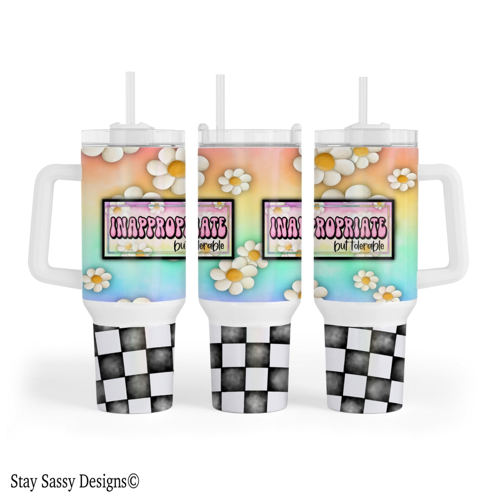 40 oz. Inappropriate But Tolerable Tumbler w/Handle – Stay Sassy Designs