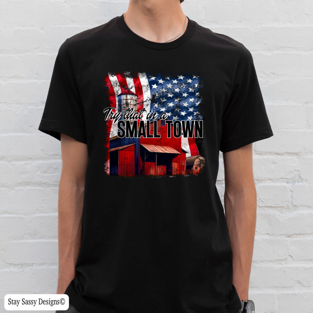 Small Town Flag (Multiple Shirt Styles) – Stay Sassy Designs